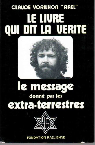 Secte : Le mouvement raélien